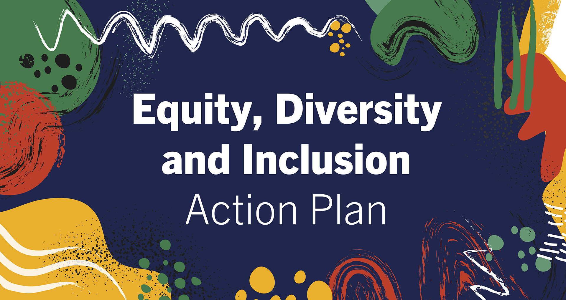 Equity, Diversity and Inclusion Action Plan